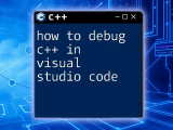 How To Debug C In Visual Studio Code Efficiently