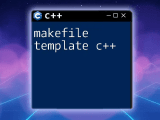 Makefile Template C Your Quick Start Guide