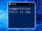 Segmentation Fault In Cpp A Quick Guide To Debugging