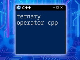 Ternary Operator Cpp A Quick Guide To Conditional Magic