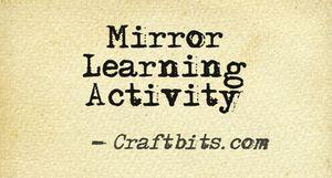 Mirror Learning Activity — CraftBits.com