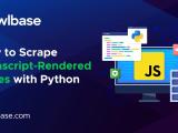How To Scrape Javascript Rendered Pages With Python Crawlbase