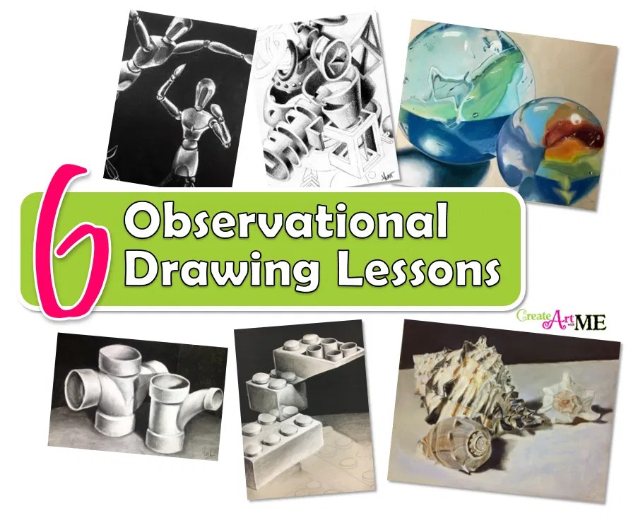 6 Observational Drawing Skills Art Lessons - Create Art with ME