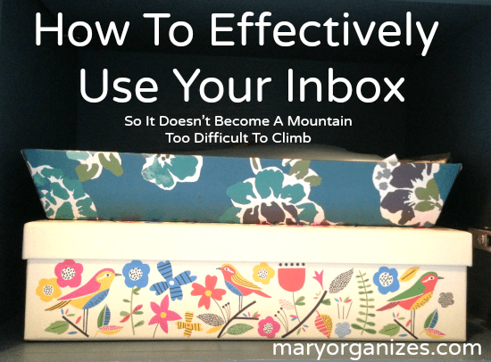 Taming the Paper Trail of Clutter (or How to Effectively Use an Inbox ...