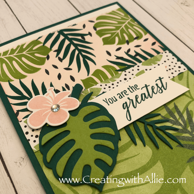 Card making made easy with Tropical Chic Bundle - Creating With Allie