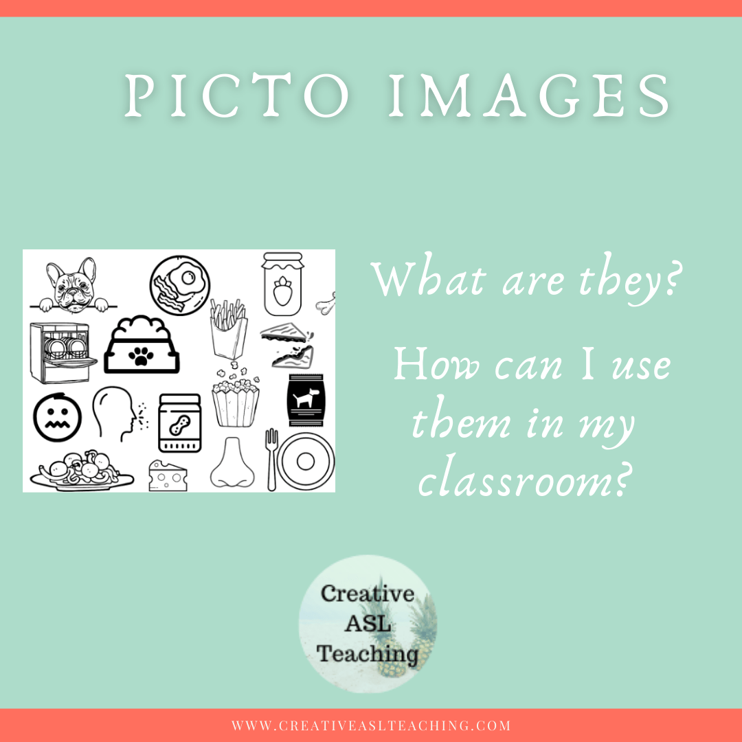 Picto Images – Creative ASL Teaching