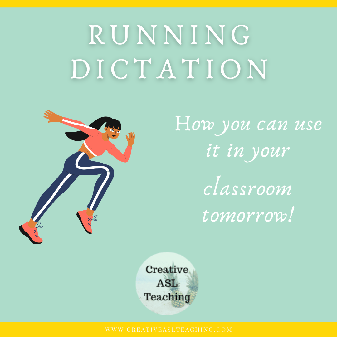Running Dictation – Creative ASL Teaching