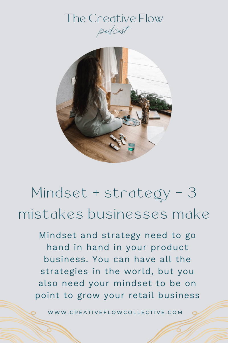 Business Mindset + Strategy. 3 Mistakes Brands Make | podcast