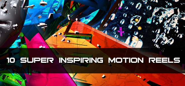 10 Super Inspiring Motion Reels | Tutorialsbay's Blog