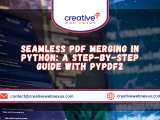 How To Merge Pdf Files In Python Using Pypdf2 A Simple Guide