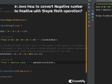 In Java How To Convert Negative Number To Positive With Simple Math