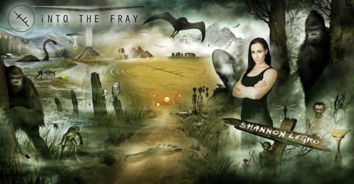 Cryptomundo » Coming Soon-Into The Fray Radio with Shannon LeGro