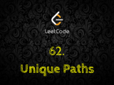 Leetcode 62 Unique Paths Cse Nerd Leetcode Detailed Solutions