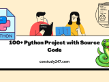 100 Python Projects With Source Code тлж Csestudy247