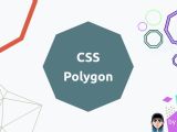 Css Generator For Polygon Shapes Triangle Rhombus Hexagon And More
