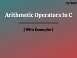 Arithmetic Operators In C Full Information With Examples