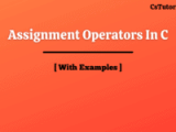 Assignment Operators In C Full Information With Examples