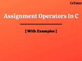 Assignment Operators In C Full Information With Examples