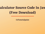 Calculator Source Code In Java Free Download Source Code Of Calculator