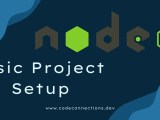 Setting Up Node Js For A New Project The Ctrlaltdelight Experience