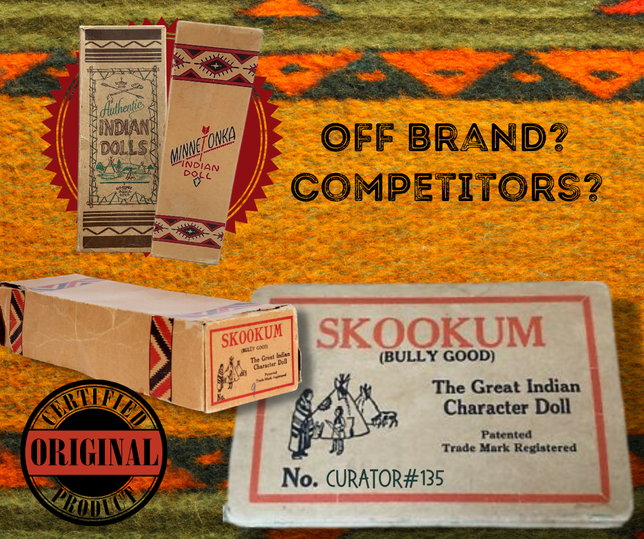 A Brief History of Skookum Dolls - Curator 135 - Odds and Ends