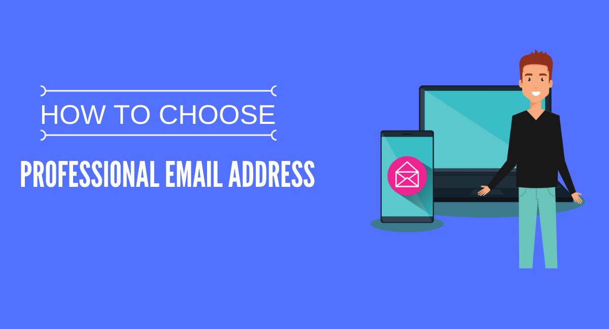 Professional Email Address How To Choose Good Email Id In 5 Minutes professional-email-address-how-to-choose-good-email-id-in-5-minutes