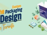 Get The Custom Packaging Box Design In Toronto