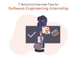 7 Technical Interview Tips For Software Engineering Internship