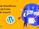 4 Methods To Exclude Wordpress Content From Google Search Customerthink