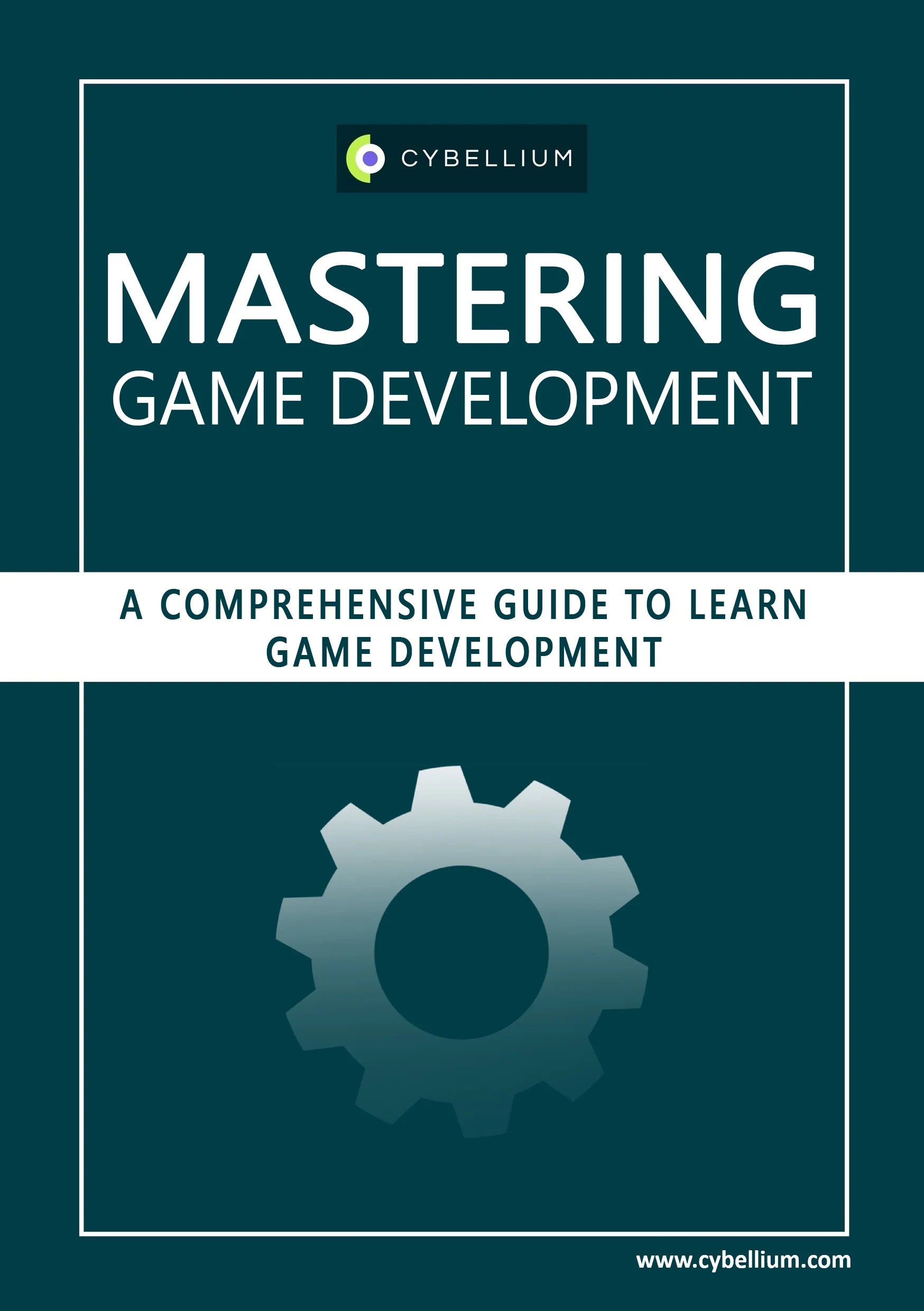 Mastering Game Development Cybellium