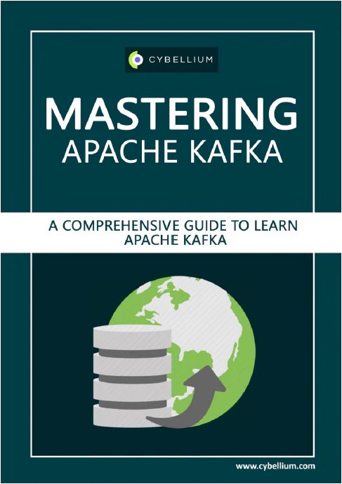 Mastering Apache Kafka Cybellium