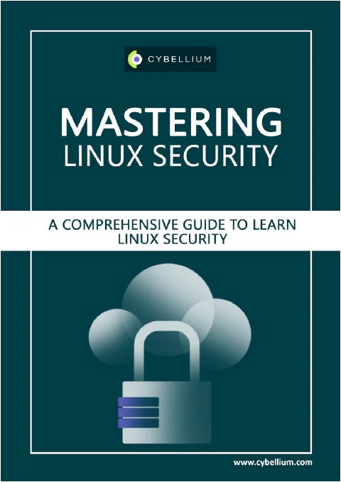 Mastering Linux Security Cybellium