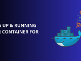 Docker Container For Java How To Run Java Apps In Docker