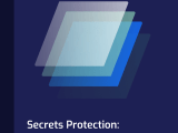 Secrets Protection Top Software Security Best Practices