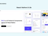 Best React Native Ui Libraries 2025