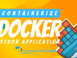 Containerize Your Python Application With Docker Pythonify
