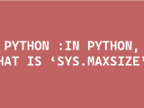 Sys Maxsize In Python Tpoint Tech