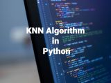 Understanding Knn Algorithm And How To Implement It