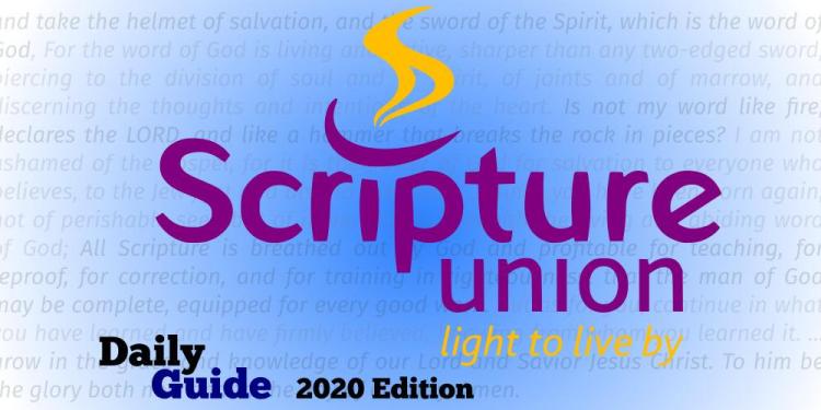 Scripture Union Daily Guide 6th July 2020 - A Soured Relationship