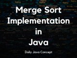 Implementing Merge Sort In Java Daily Java Concept