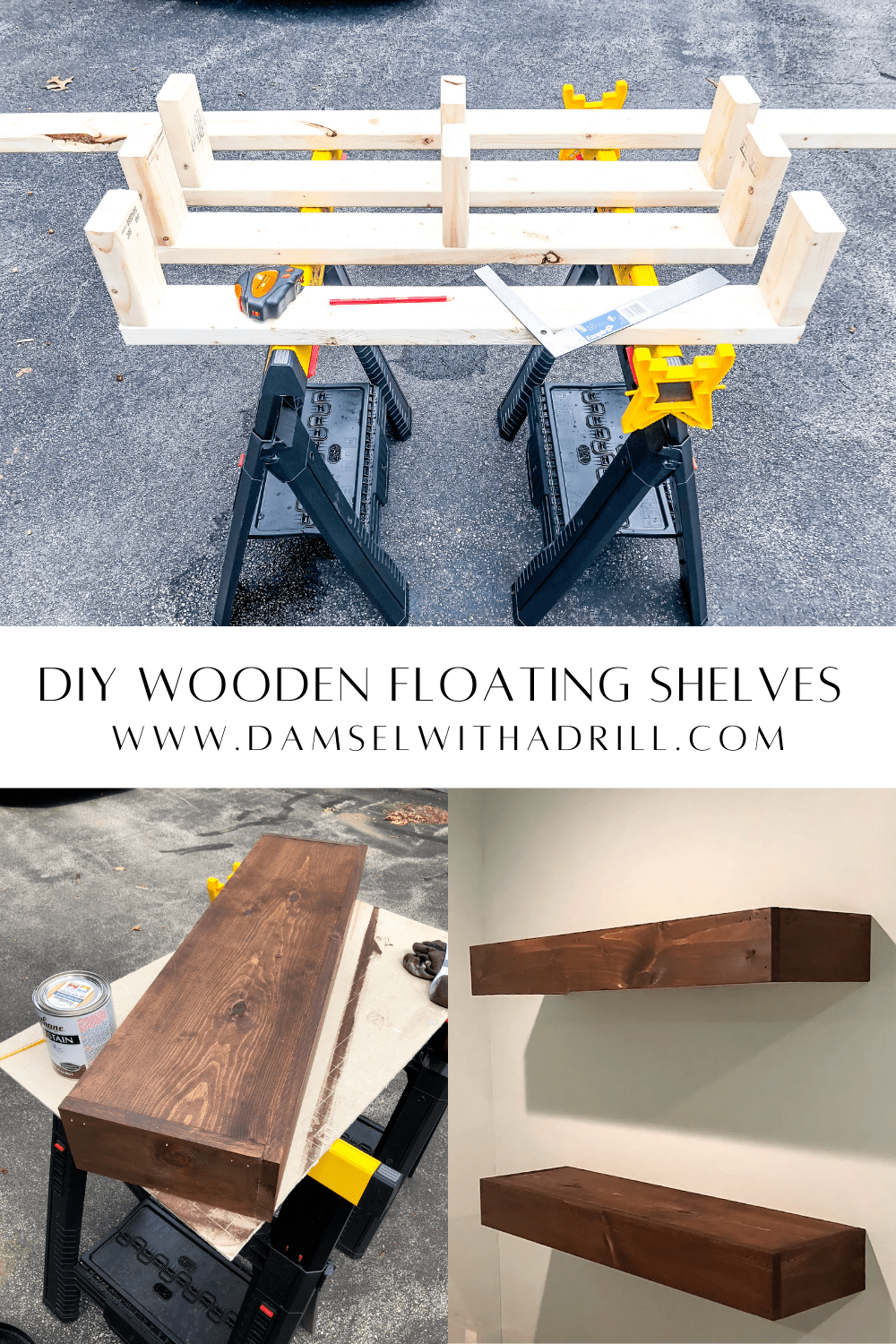 How to Actually Build Simple and Affordable Floating Shelves || Damsel ...