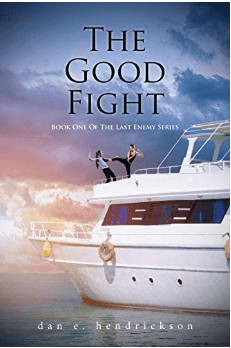 author dan e hendrickson – The official website of author dan e hendrickson