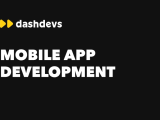Custom Mobile Application Development Services Dashdevs