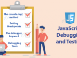 Javascript Debugging And Testing Ultimate Tutorial To Grab Major
