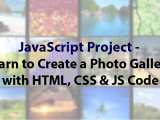 Javascript Project Creating A Photo Gallery With Html Css Js Code