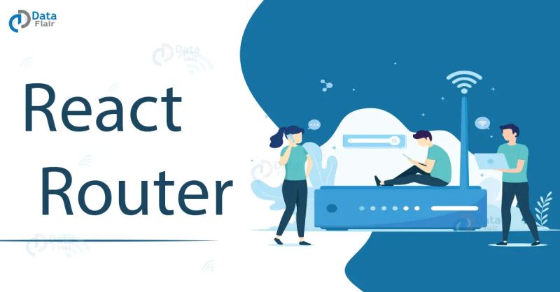 React Router - DataFlair