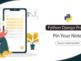 Python Django Project Pin Your Notes Dataflair