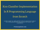 Knn R K Nearest Neighbor Classifier Implementation In R Programming