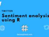 Twitter Sentiment Analysis Using R