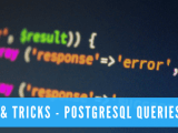 Sql Tips Tricks Postgresql Queries Part 1 Data Craze
